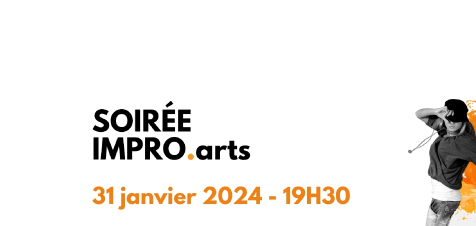 Soirée IMPRO.arts - 31 janvier 2024 - Collège Charles Lemoyne
